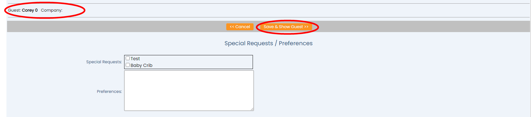 Special Requests and Preferences